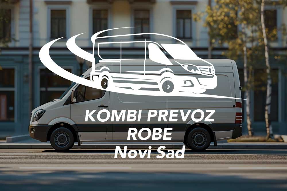 Cene kombi prevoza i selidbi - Kombi prevoz Novi Sad